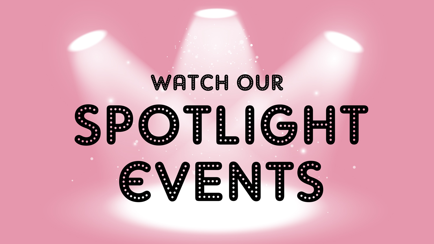 Watch Our Spotlight Events – Stamp & Scrapbook EXPO